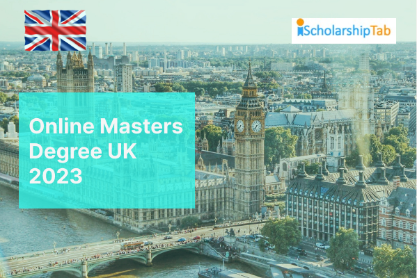 25 Online Masters Degree UK 2025 | ScholarshipTab