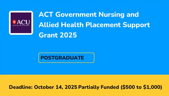 ACT Government Nursing and Allied Health Placement Support Grant 2025 | ScholarshipTab